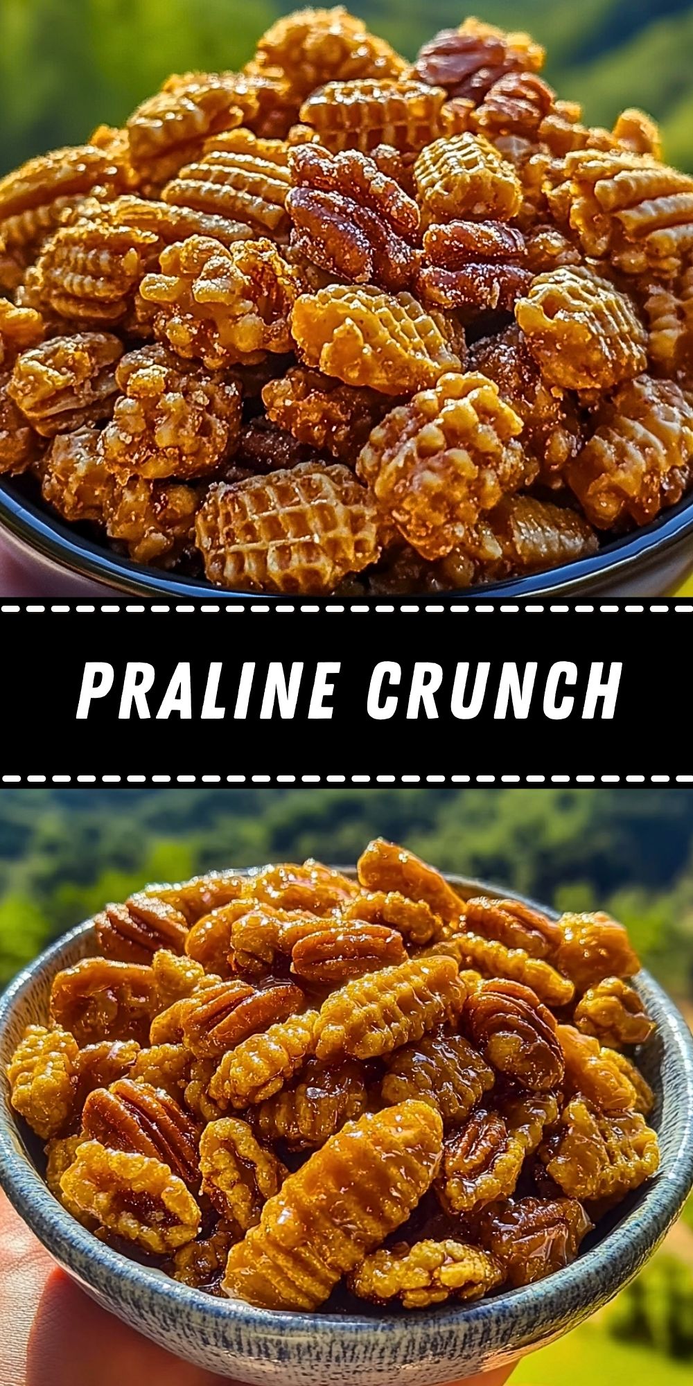 Praline Crunch