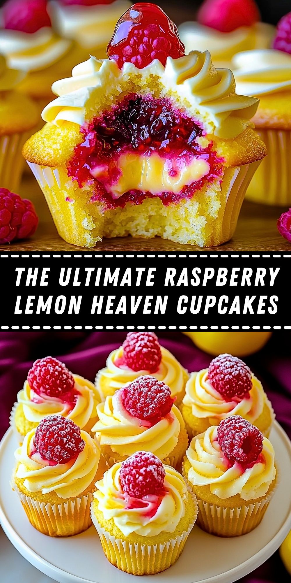 Raspberry Lemon Heaven Cupcakes
