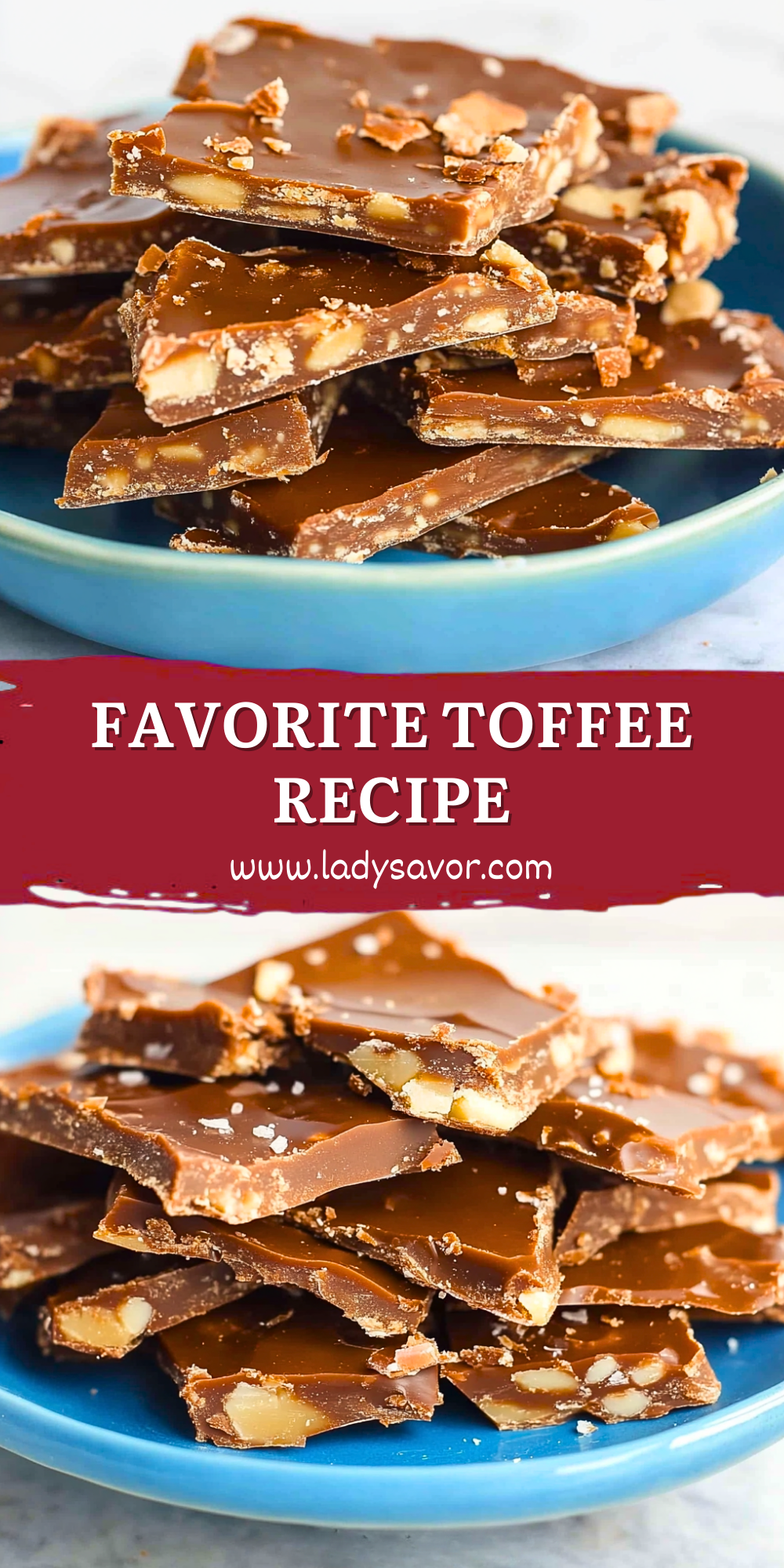 Favorite Toffee Recipe