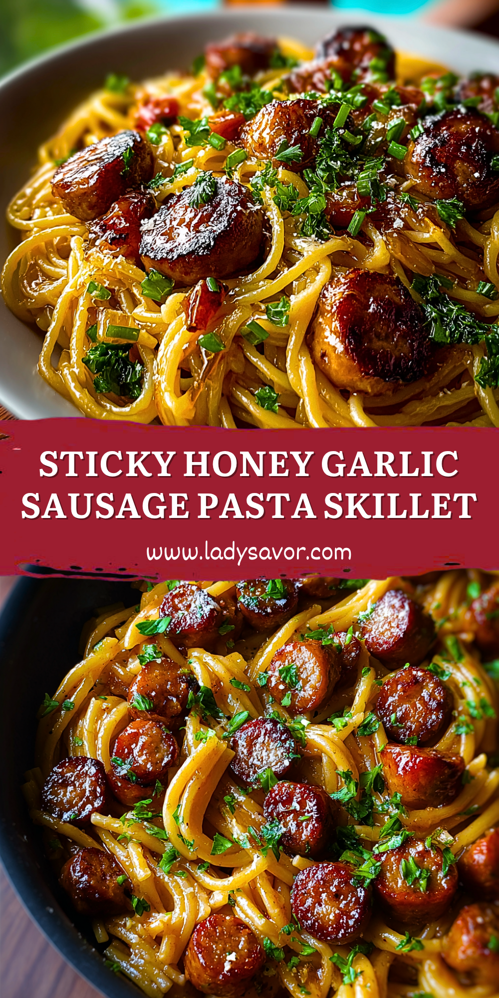 Sticky Honey Garlic Sausage Pasta Skillet